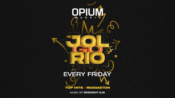 Jolgorio - Opium Madrid